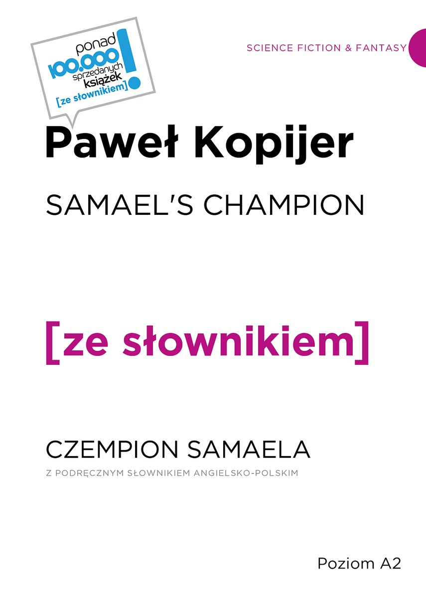 Samael's Champion. Czempion Semaela z podręcznym słownikiem angielsko-polskim - Kopijer Paweł ...