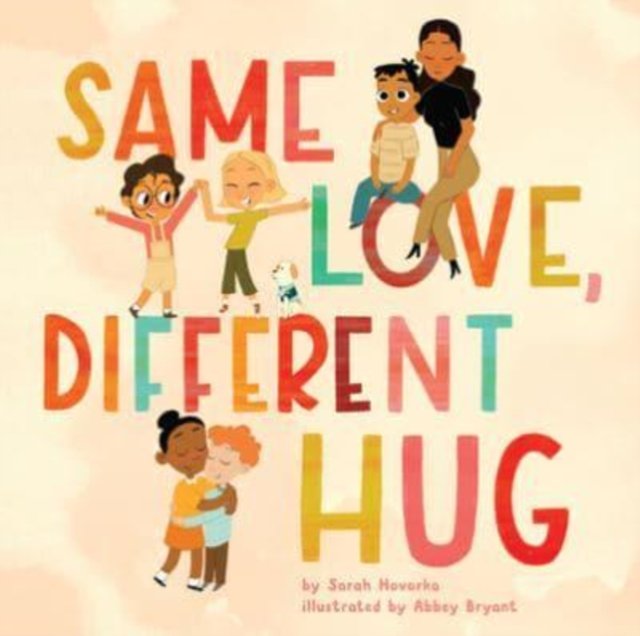 Same Love, Different Hug - Sarah Hovorka | Książka w Empik