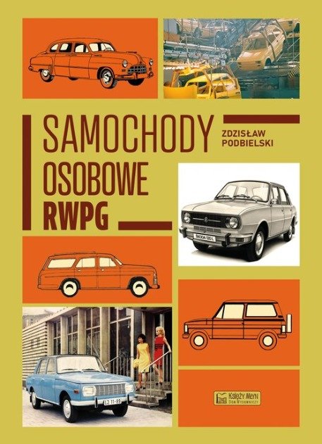 Samochody osobowe RWPG - Podbielski Zdzisław | Książka w Empik
