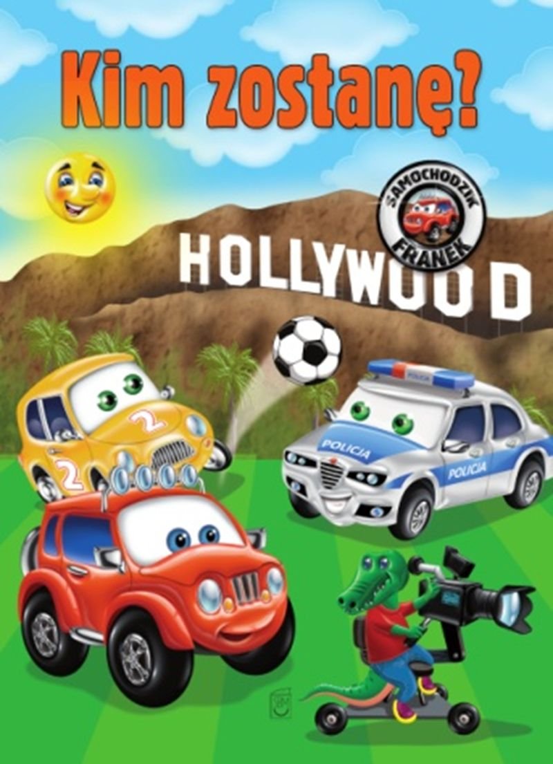 Samochodzik Franek. Kim zostanę? - Górska Karolina | Książka w Empik