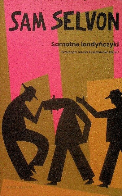 Samotne londyńczyki - Sam Selvon | Książka w Empik