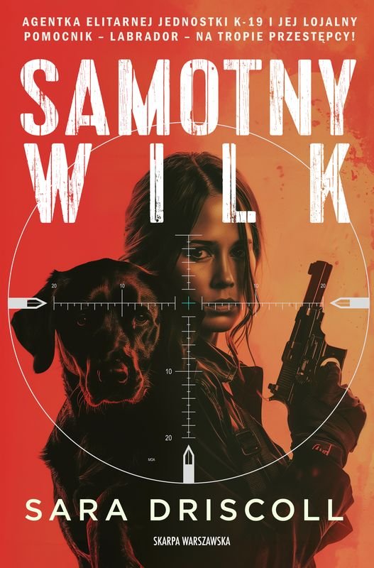 Samotny wilk - Driscoll Sara | Książka w Empik