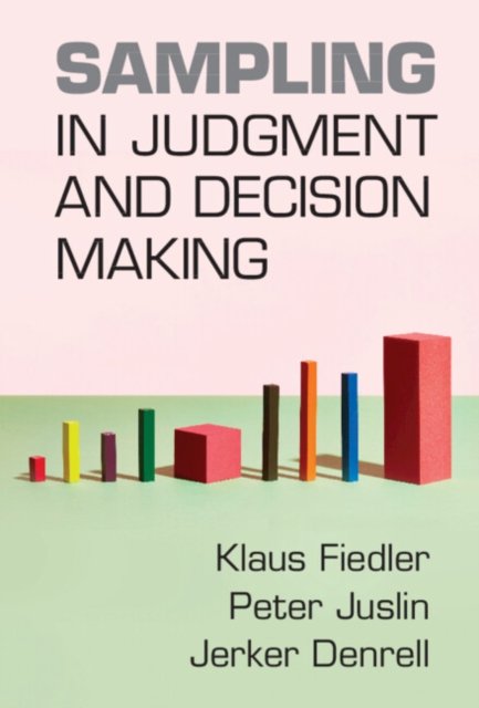 Sampling in Judgment and Decision Making - Opracowanie zbiorowe ...