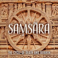 Saṃsāra: The Cycle of Death and Rebirth, Bhava Chakra in Buddhism, Transmigration, Karmic Cycle ...