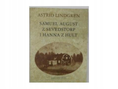 Samuel August z Sevedstorp i Hanna z Hult - Petra Krantz Lindgren ...