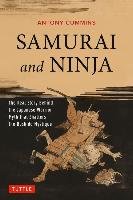 Samurai and Ninja - Antony Cummins | Książka w Empik