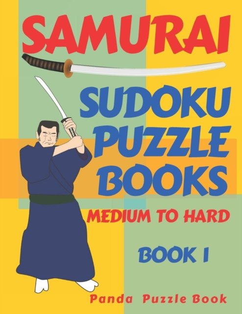 Samurai Sudoku Puzzle Books - Medium To Hard - Book 1: Sudoku ...