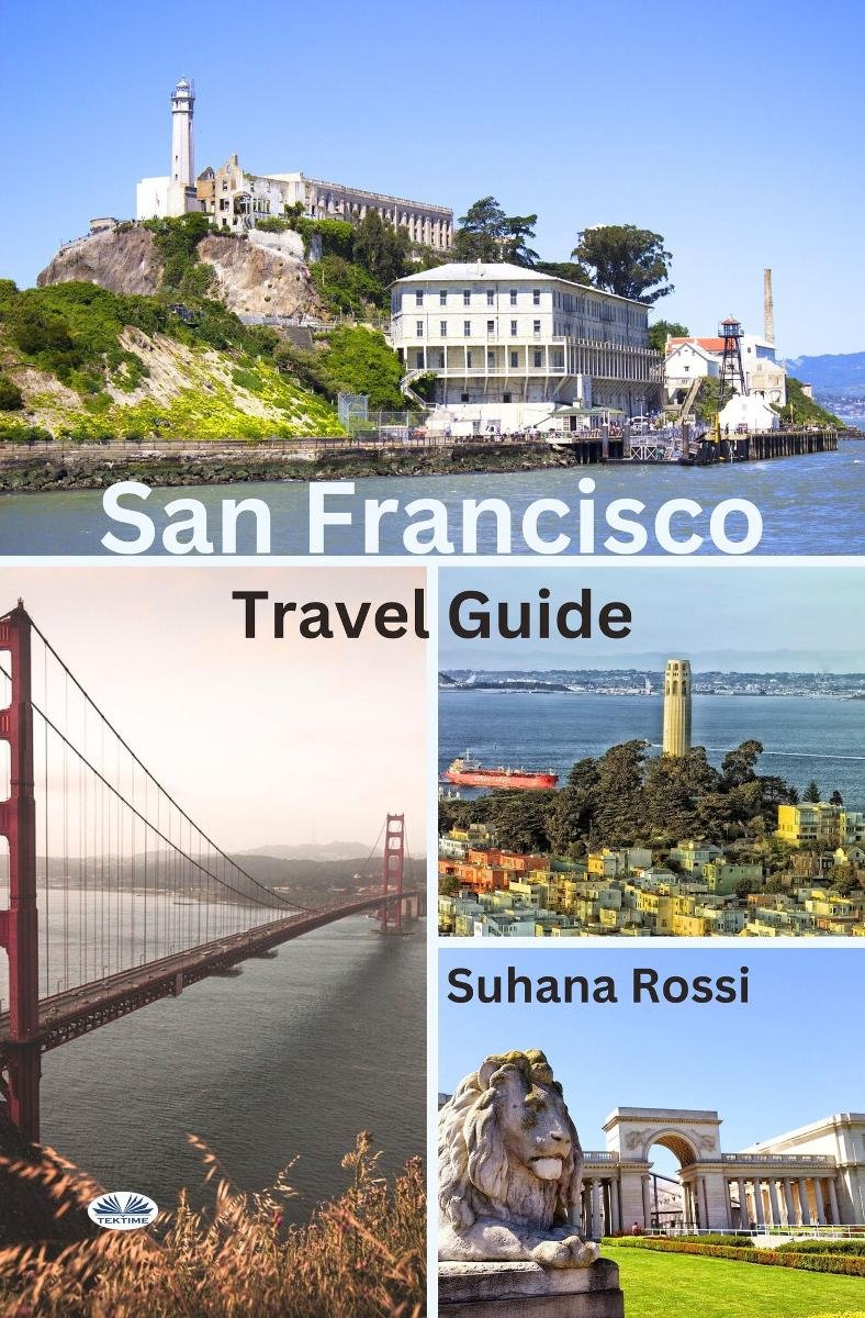 San Francisco Travel Guide - ebook epub - Suhana Rossi | Ebook Sklep EMPIK.COM