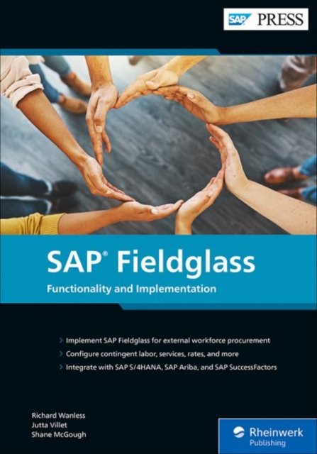 SAP Fieldglass: Functionality and Implementation - Opracowanie zbiorowe ... SAP Fieldglass: Functionality and Implementation - Opracowanie zbiorowe ...