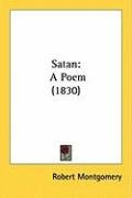 Satan: A Poem (1830) - Montgomery Robert | Książka w Empik