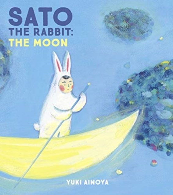 Sato the Rabbit, The Moon - Opracowanie zbiorowe | Książka w Empik