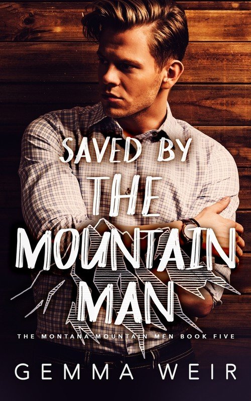 Saved by the Mountain Man - Gemma Weir | Książka w Empik