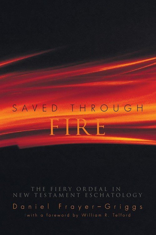 Saved Through Fire - Frayer-Griggs Daniel | Książka w Empik