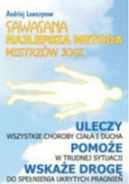 Sawasana najlepsza metoda mistrzów jogi - Lewszynow Andriej | Książka w ...