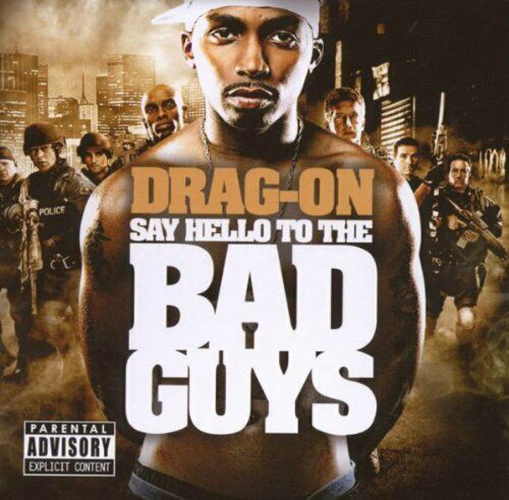 Say Hello to the Bad Guys - Drag-On | Muzyka Sklep EMPIK.COM