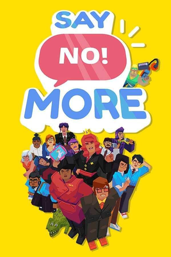 Say No! More (PC) klucz Steam - Plug In Digital | Gry i programy Sklep ...