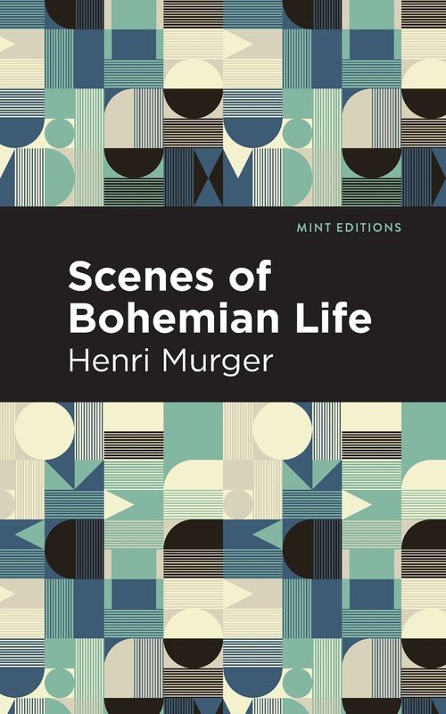 Scenes of Bohemian Life - Henri Murger | Książka w Empik