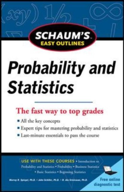 Schaums Easy Outline of Probability and Statistics, Revised Edition ...