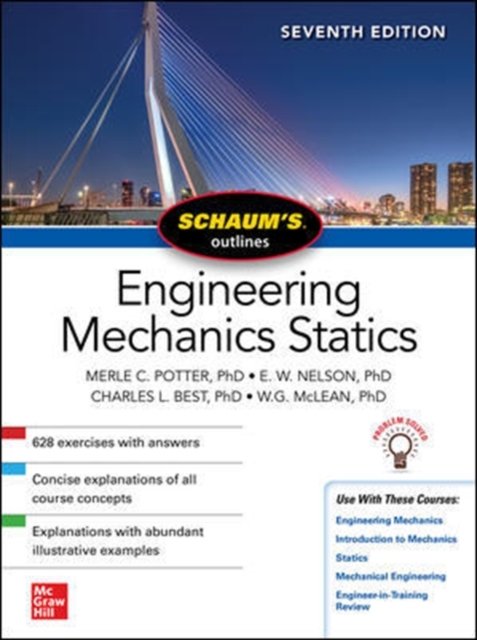 Schaums Outline of Engineering Mechanics: Statics, Seventh Edition - Opracowanie zbiorowe ...