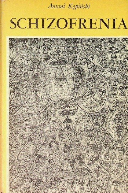 Schizofrenia - Kępiński Antoni | Książka w Empik
