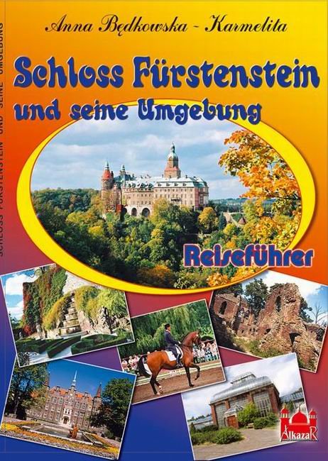 Schloss Furstenstein und seine Umgebung - Jankowski Kazimierz | Książka ...