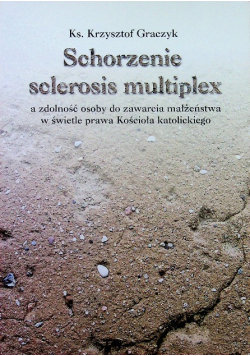 Schorzenie sclerosis multiplex - Wydawnictwo KUL | Książka w Empik