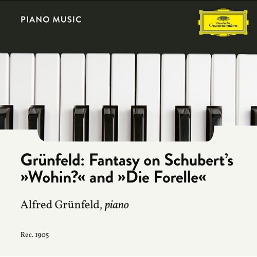Schubert: Fantasy on Schubert's "Wohin?" and "Die Forelle" (Arr ...
