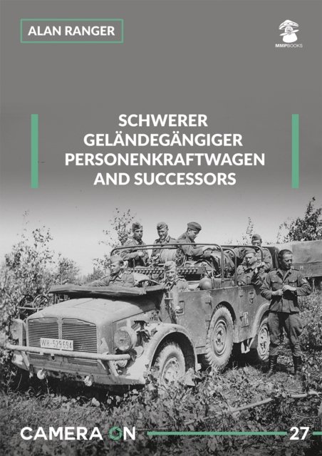 Schwerer Gelandegargiger Personenkraftwagen and Successors - Alan ...