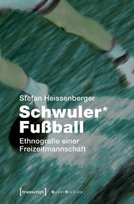 Schwuler* Fußball - Heissenberger Stefan | Książka w Empik