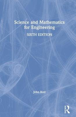 Science and Mathematics for Engineering - Bird John | Książka w Empik