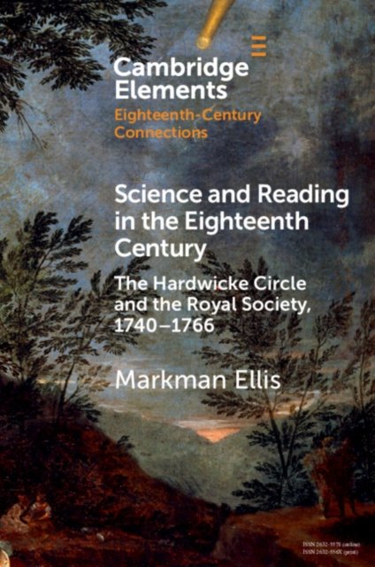 Science and Reading in the Eighteenth Century: The Hardwicke Circle and ...