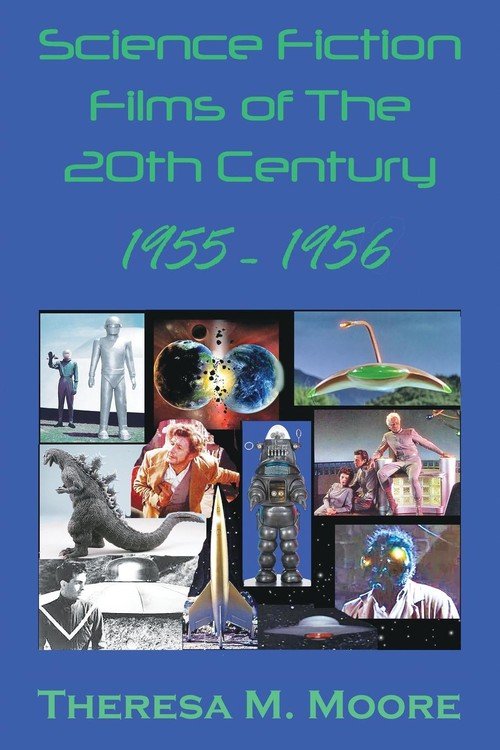 Science Fiction Films of The 20th Century - Moore Theresa M. | Książka ...