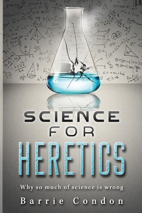 Science for Heretics - Condon Barrie | Książka w Empik