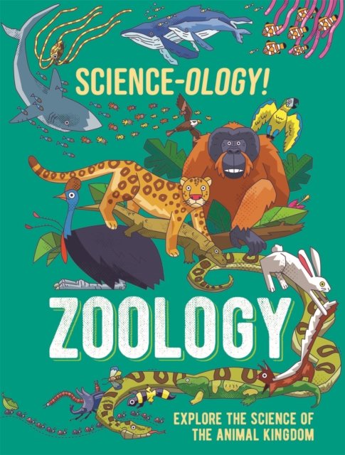 Science-ology!: Zoology - Anna Claybourne | Książka w Empik
