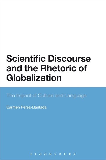 Scientific Discourse and the Rhetoric of Globalization - Opracowanie ...