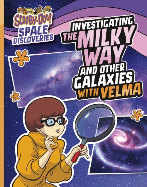 Scooby-Doo Space Discoveries, Investigating the Milky Way and Other ...