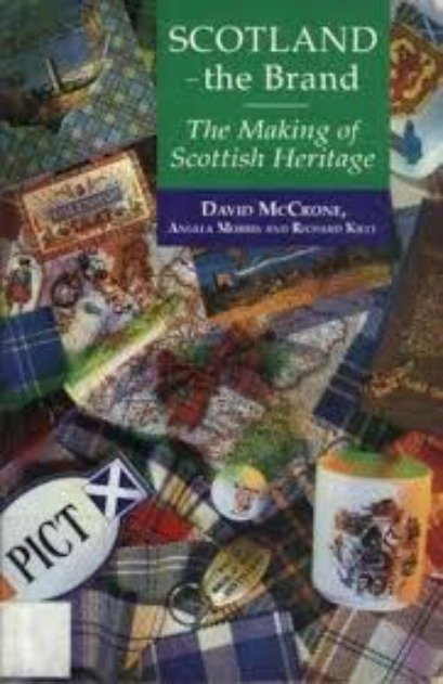 Scotland-The Brand: The Making of Scottish Heritage - W opisie ...