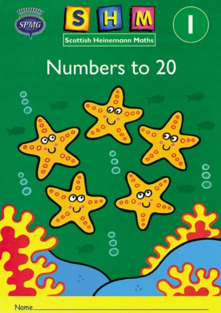 Scottish Heinemann Maths 1: Number to 20 Activity Book 8 Pack ...