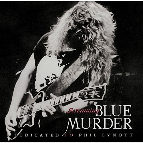 Screaming Blue Murder: Dedicated To Phil Lynott - Blue Murder | Muzyka ...