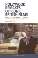 Screen Serialities, Hollywood Remakes of Iconic British Films ...