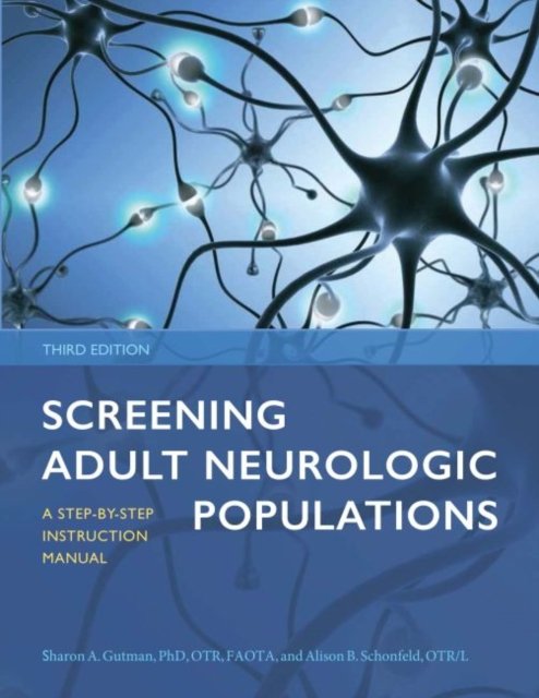 Screening Adult Neurologic Populations: A Step-by-Step Instruction ...