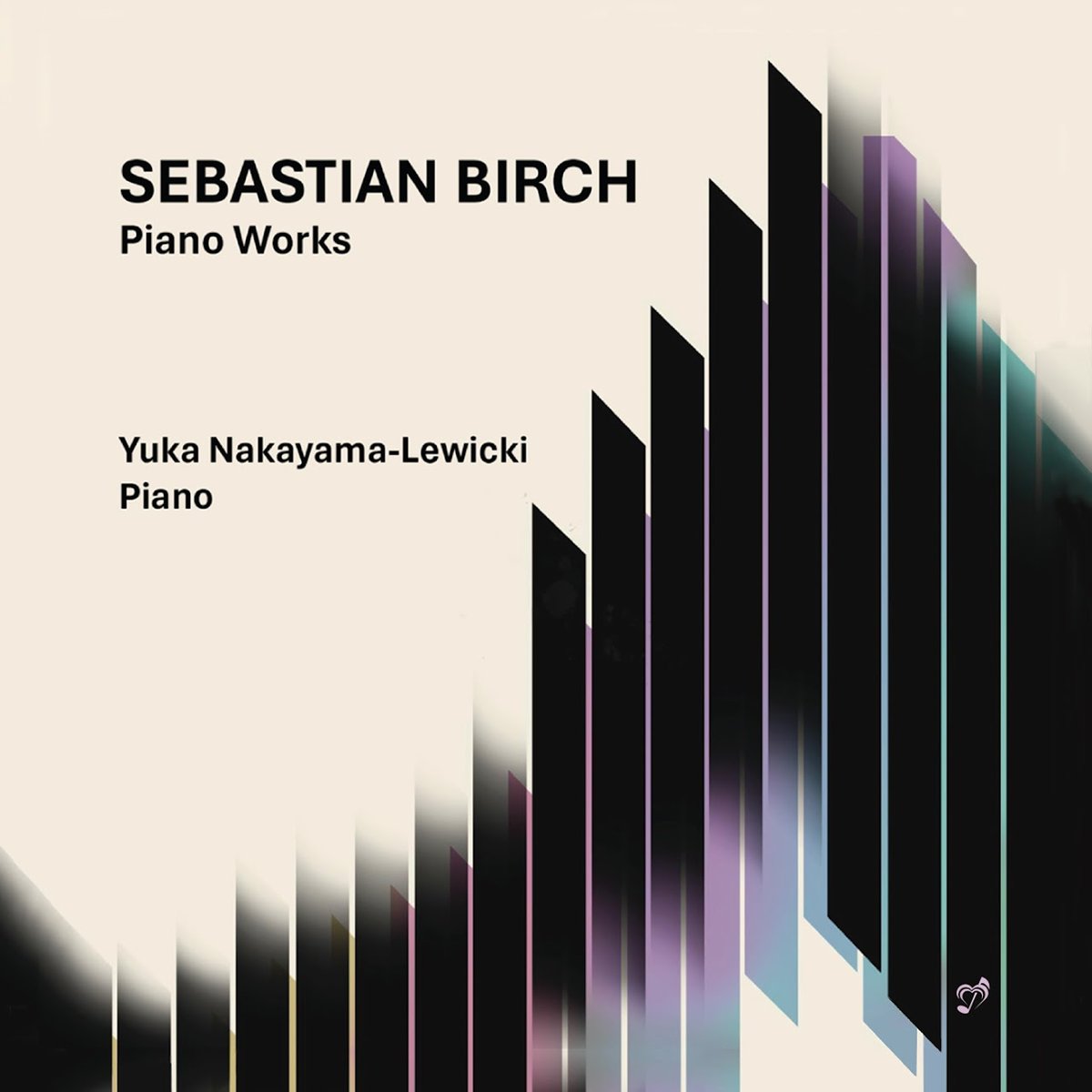Sebastian Birch Piano Works - Yuka Nakayama-Lewicki piano - Nakayama ...