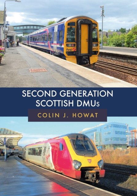 Second Generation Scottish DMUs - Colin J. Howat | Książka w Empik