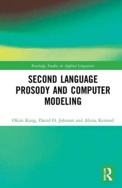 Second Language Prosody and Computer Modeling - Opracowanie zbiorowe | Książka w Empik
