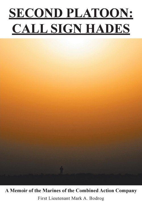 Second Platoon - Bodrog First Lieutenant Mark A. | Książka w Empik