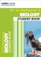 Secondary Biology: S1 to National 4 Student Book - Dickson Billy ...