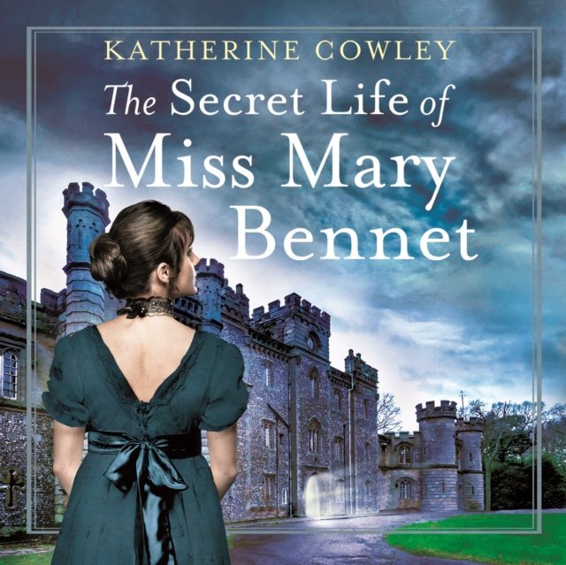 Secret Life of Miss Mary Bennet - audiobook - Katherine Cowley | Audiobook Sklep EMPIK.COM