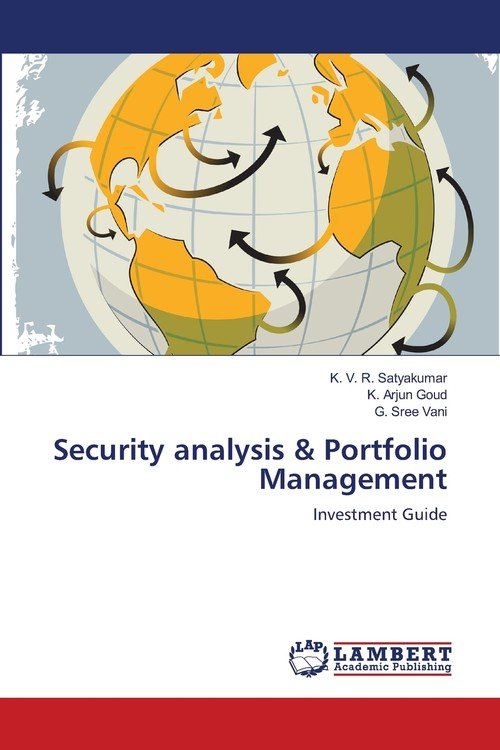 Security analysis & Portfolio Management - Satyakumar K. V. R ...