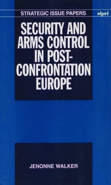 Security and Arms Control in Post-Confrontation Europe - Opracowanie ...