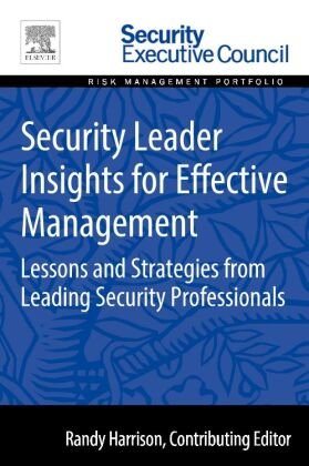 Security Leader Insights for Effective Management - Elsevier Ltd ...